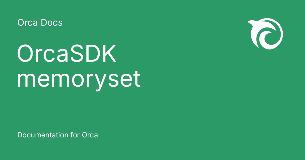 OrcaSDK memoryset - Orca Docs